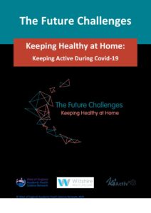 The Future Challenges Keeping Active During Covid-19 - Health ...